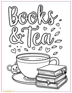 37 Tea Coloring Pages: Free Printables for Relaxing Moments – My ...